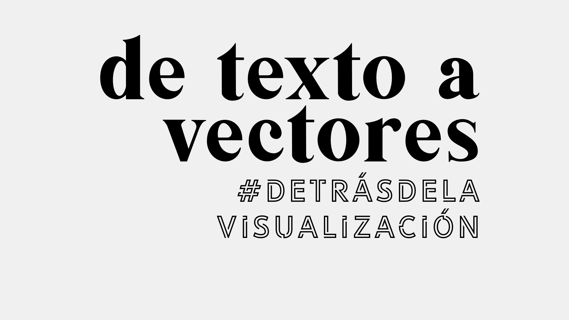 De texto a vectores (parte 1)